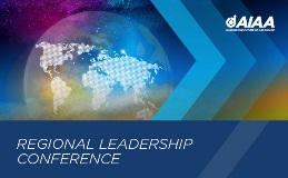 2025 Regional Leadership Conference - AIAA - Shaping the future of aerospace | AIAA